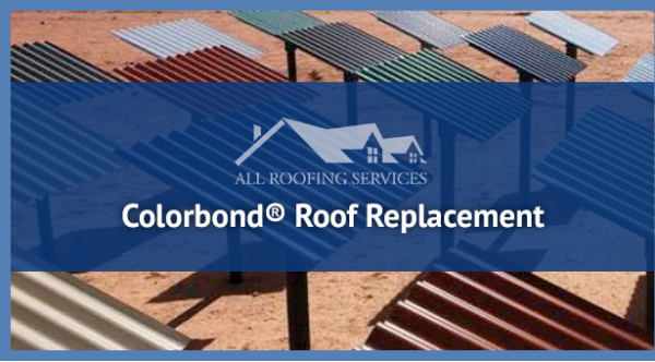 Colorbond® Roofs for Australian Homes - All Roofing Services